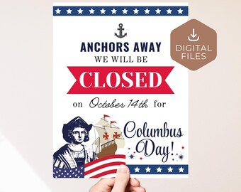 Closed for Columbus Day Printable Sign, Columbus Day Closed Sign, Store ...