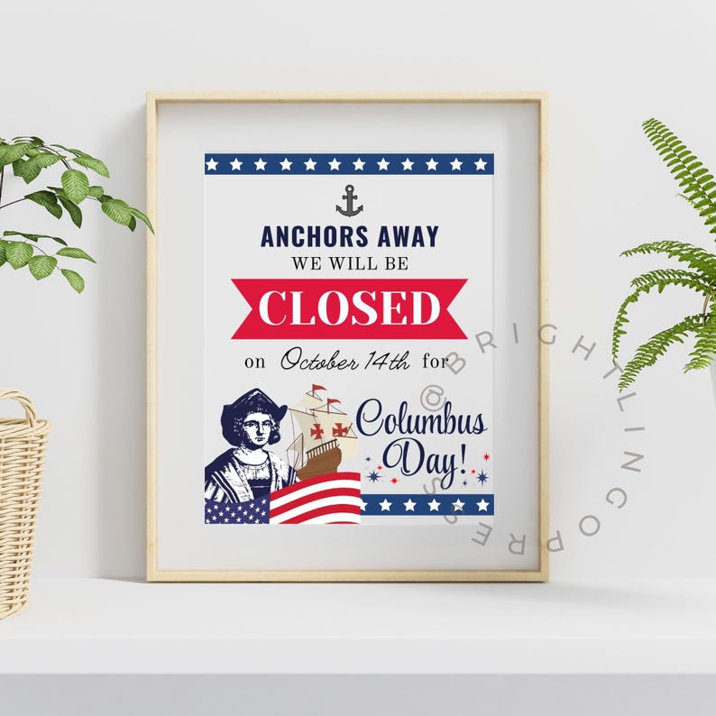 Closed for Columbus Day Store Sign, Columbus Day Sign, Printable Closed ...