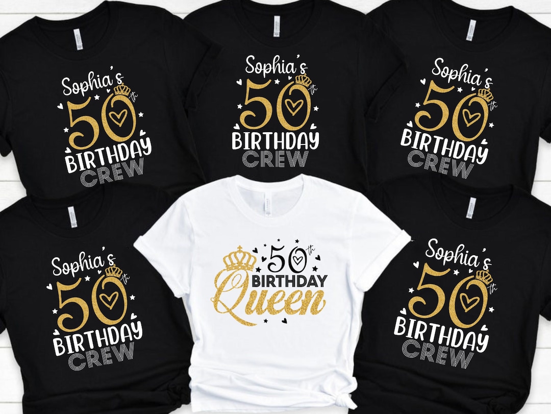 Custom Birthday Queen and Crew Tee Shirt, Personalized 50th Birthday Queen T Shirt, Birthday ...
