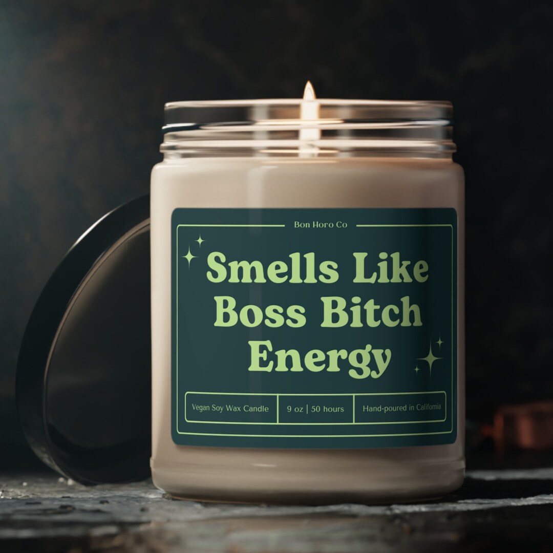 Smells Like Boss Bitch Energy | Green | Candle Gift | Candle Gifts for ...