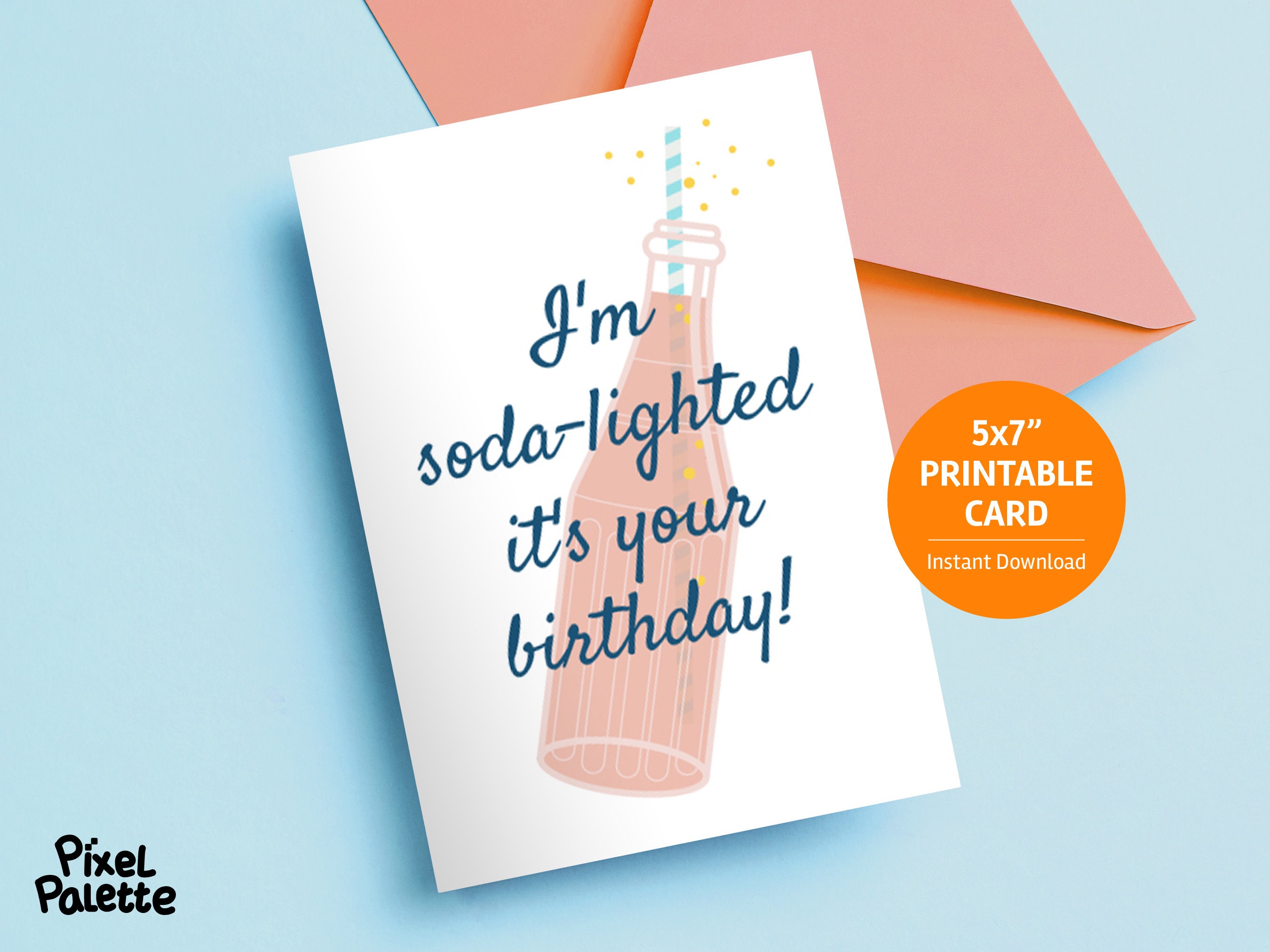 Soda-lighted Birthday Card: Printable Greeting Card (instant Download ...