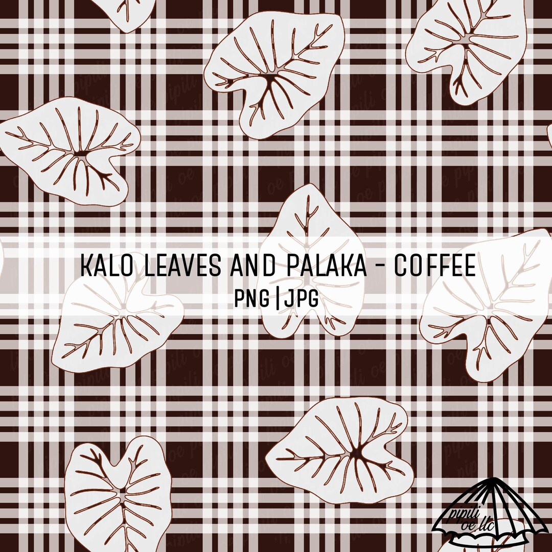 Kalo Leaves and Palaka Pattern - Coffee - Hawaiian Design for ...