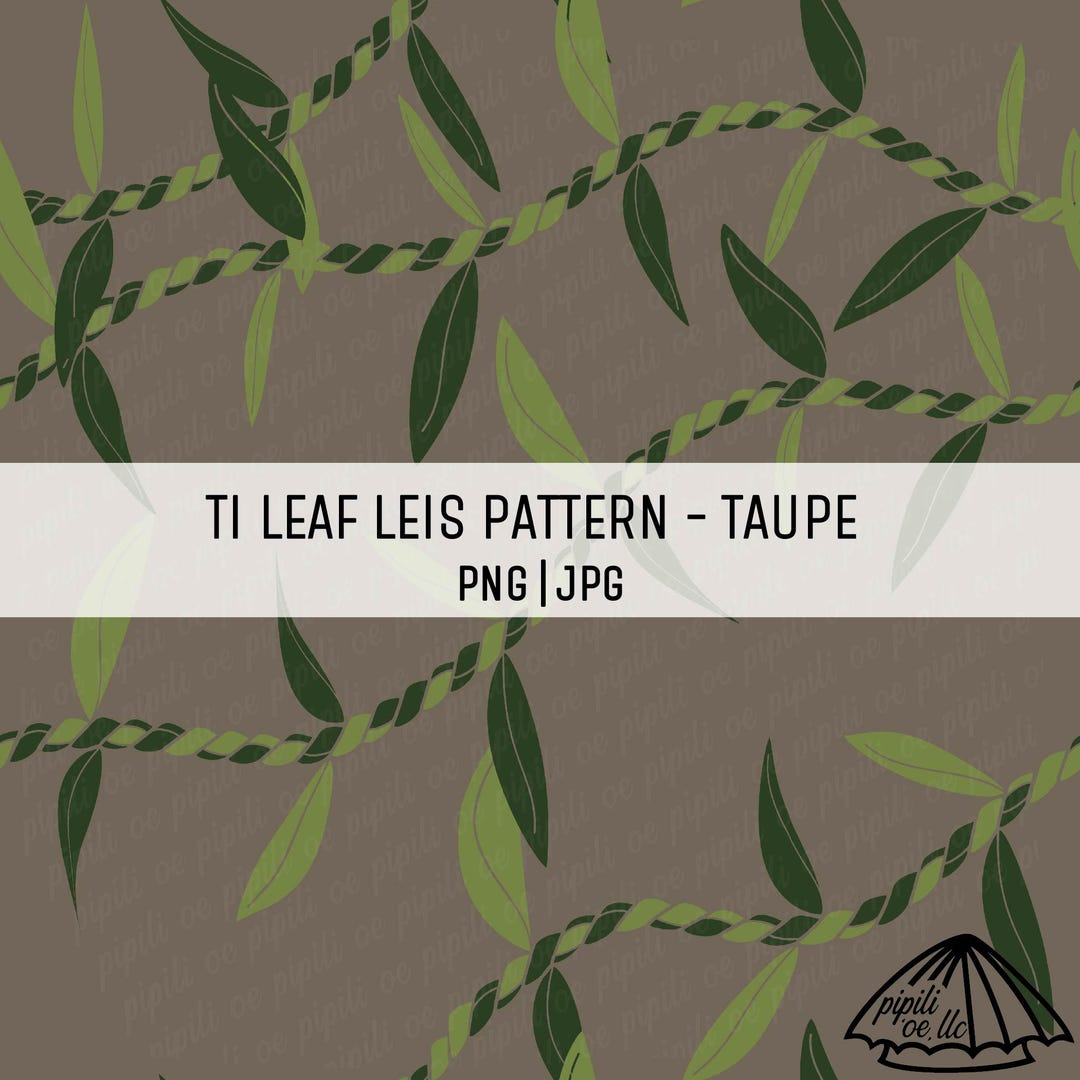 Ti Leaf Leis Pattern -taupe - Seamless Pattern - Hawaii Lei Pattern ...