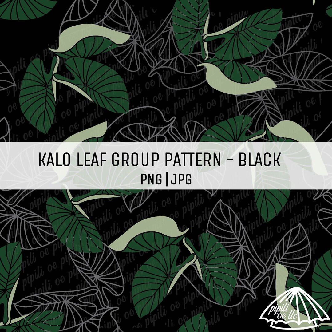 Kalo Leaf Group Pattern - Black - Taro Leaf Pattern - Hawaiian Plant ...