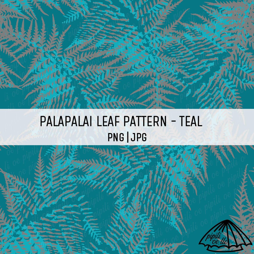 Palapalai Leaf Pattern - Teal - Seamless Pattern - Digital Download ...