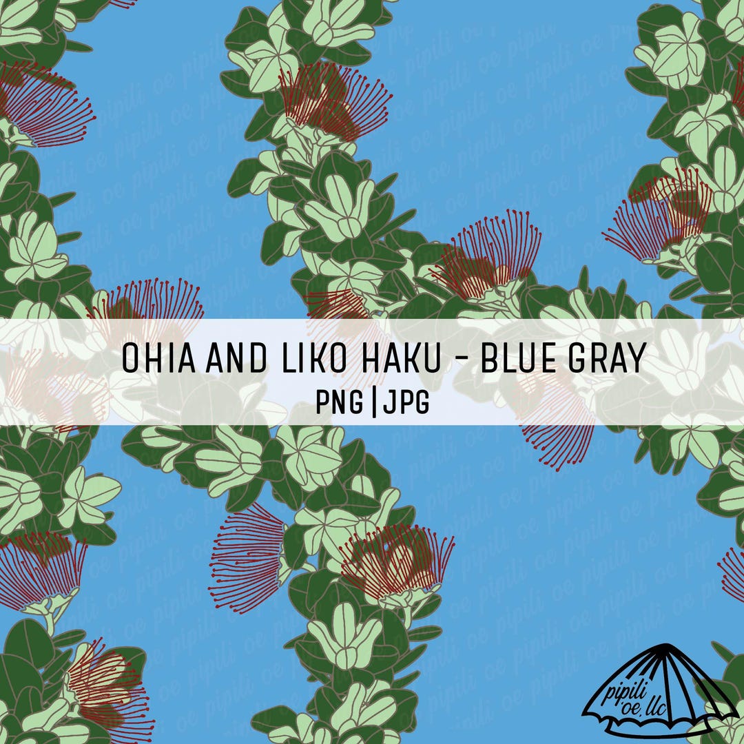 Ohia and Liko Haku Pattern Blue Gray Hawaiian Flower Lei Pattern ...
