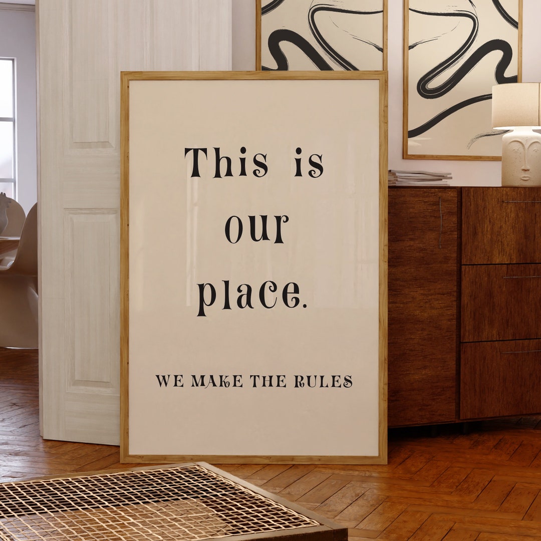 This is Our Place We Make the Rules Black Wall Art Print, Taylor Swift ...