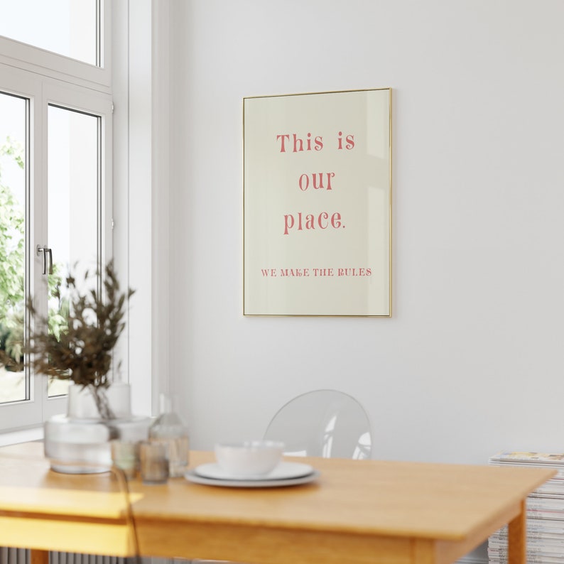 This is Our Place We Make the Rules Sign Print, Taylor Swift Lover ...