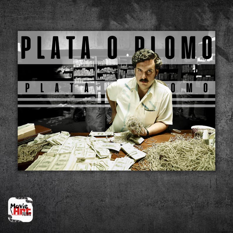 Pablo Escobar Movie Money Poster, Wealthy Life Art, Rich Man Wall Decor ...