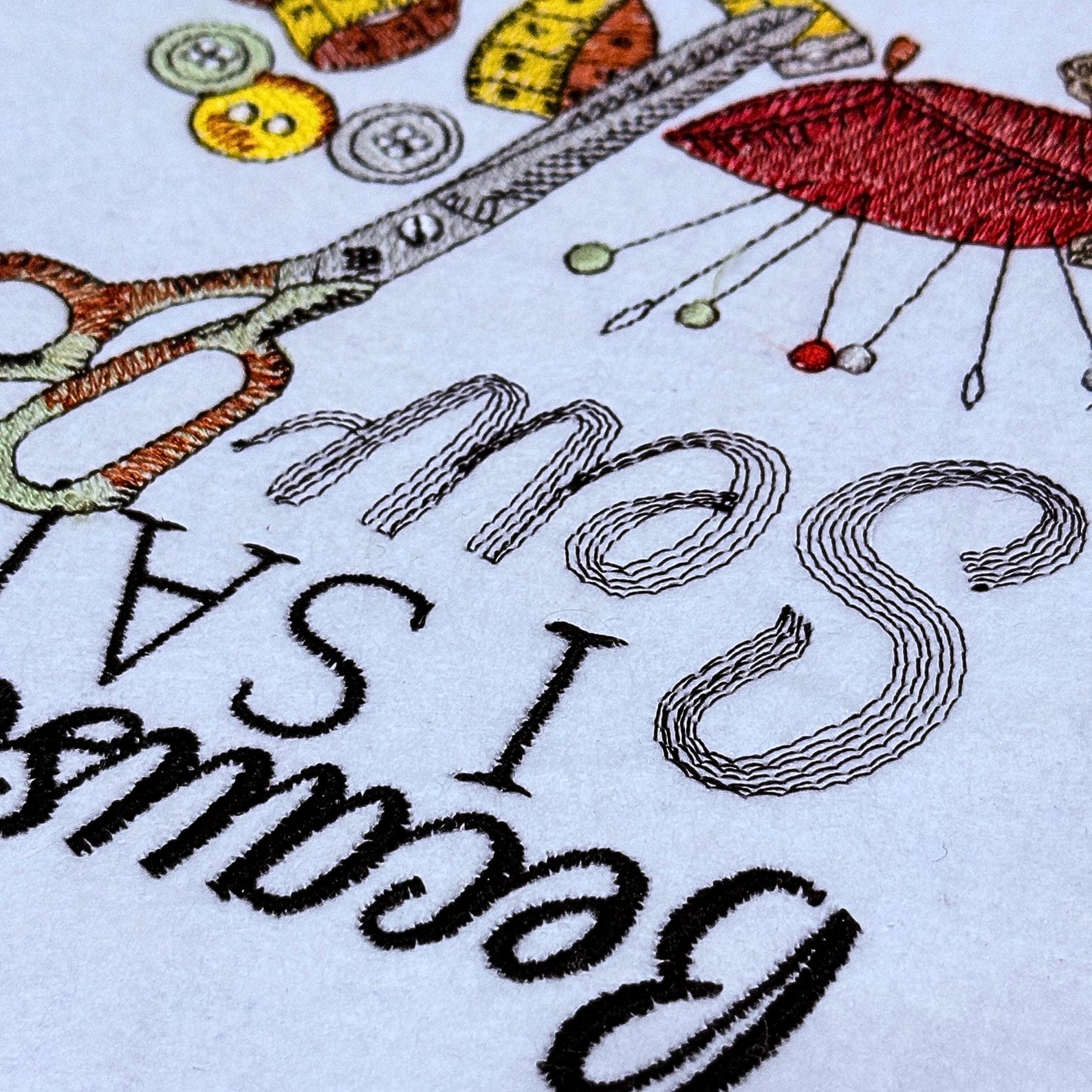 Because I Said Sew Sewing Machine Embroidery Design Sewing Supplies ...
