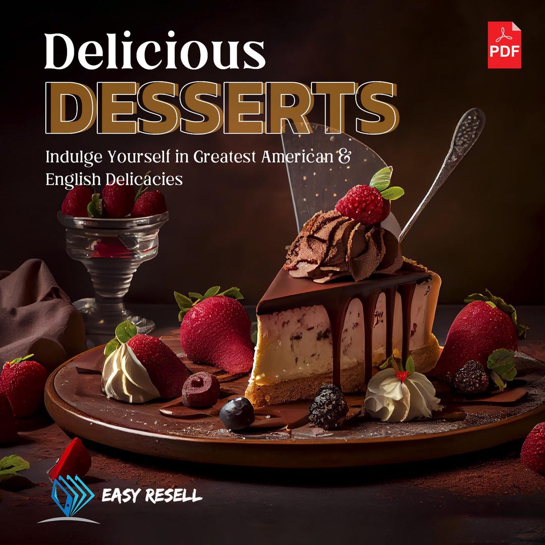 Delicious Desserts - 100 Greatest American and English Delicacies - Etsy