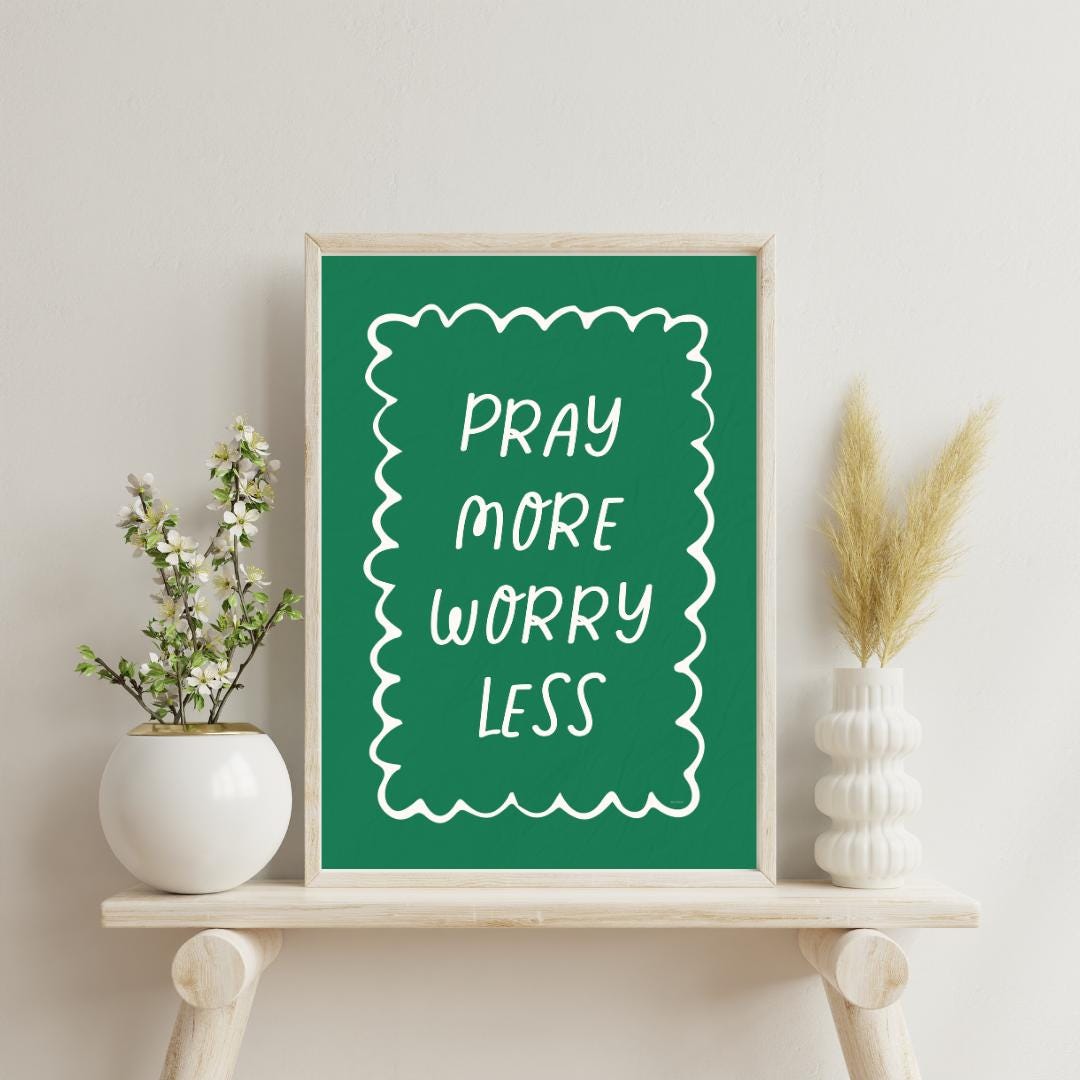 Pray More Worry Less Wall Art Digital Print - Etsy