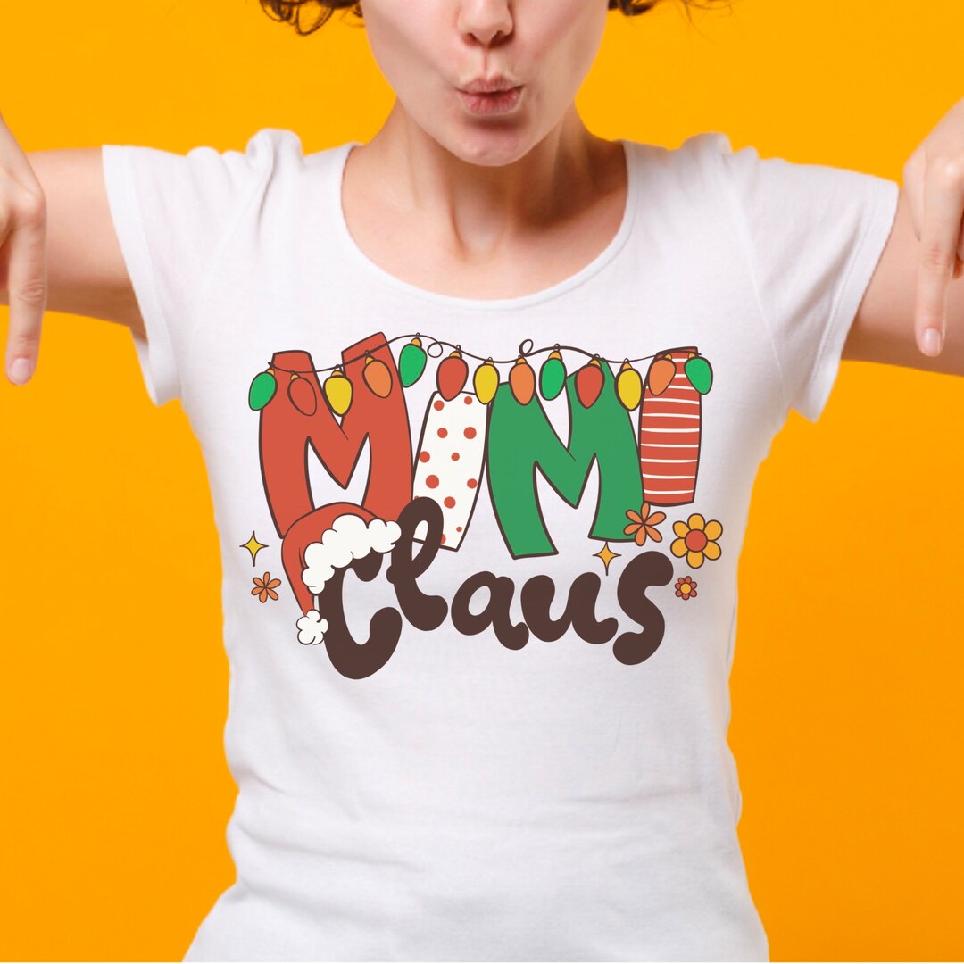Mimi Claus Santa Claus Shirt Png Retro Merry Christmas Png - Etsy