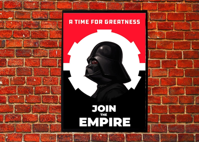 Star Wars Propaganda A Time for Greatness Join the Empire Home Decor ...