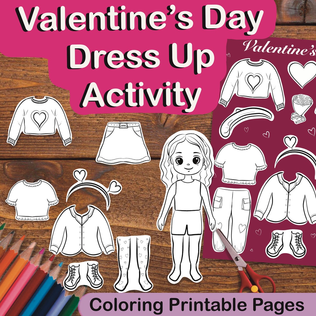 Printable Paper Doll Dress up Kit, Valentine’s Day Dress up Activity ...
