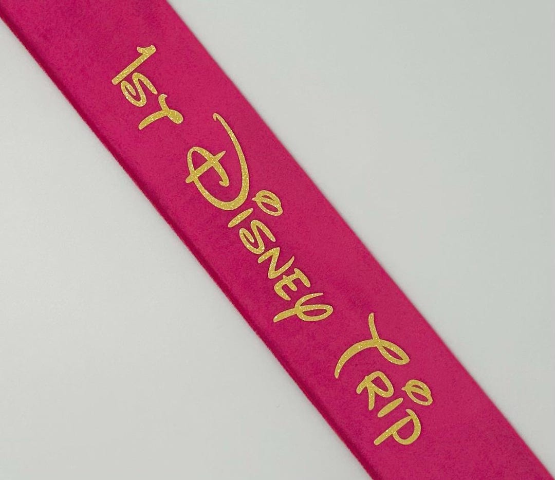 Disney Sash, Custom Sash, Princess Sash, 1st Disney Trip, Disney ...