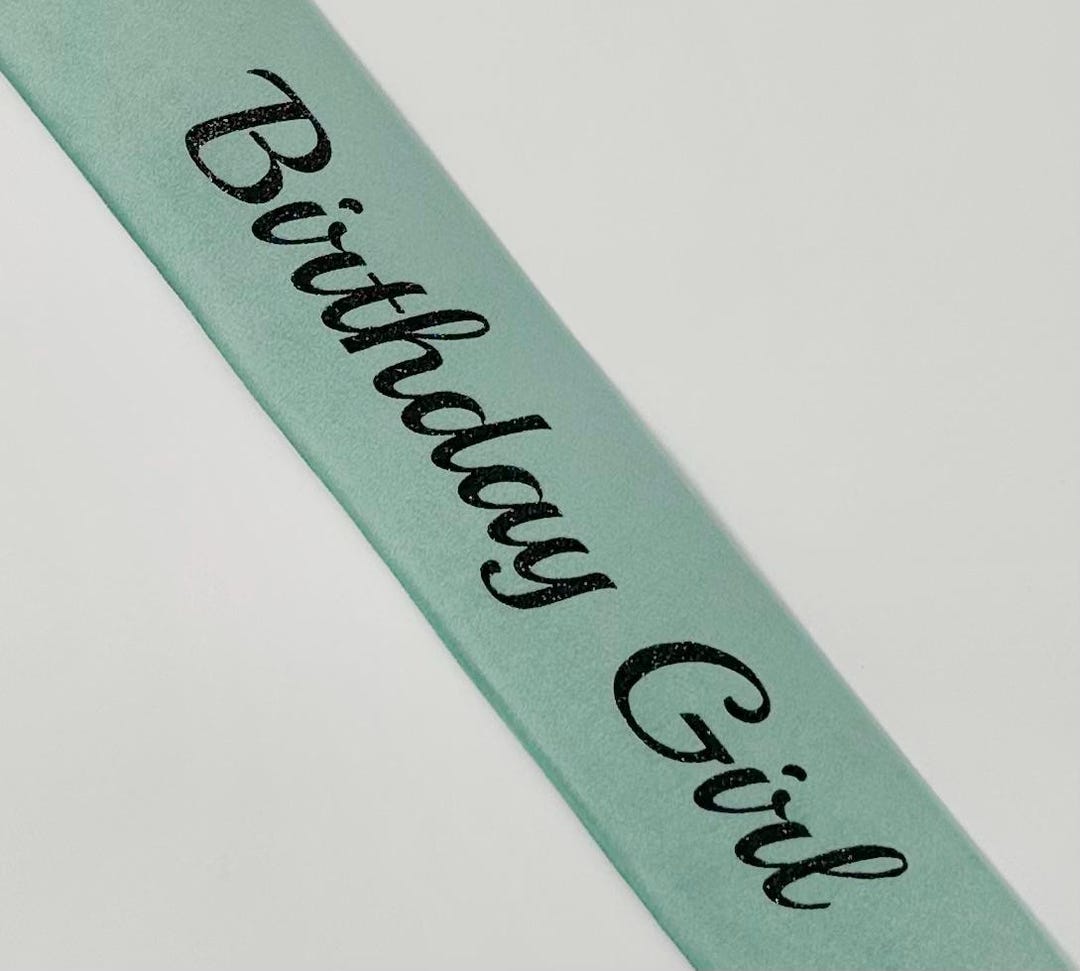 Birthday Girl Sash, Custom Birthday Sash, Personalized Birthday Sash ...