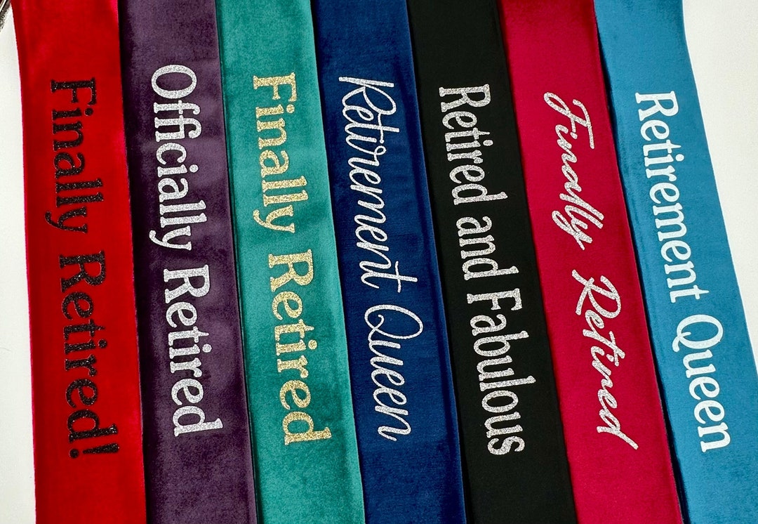Custom Retirement Sash, Custom Sash, Personalized Sash, Retirement Sash ...