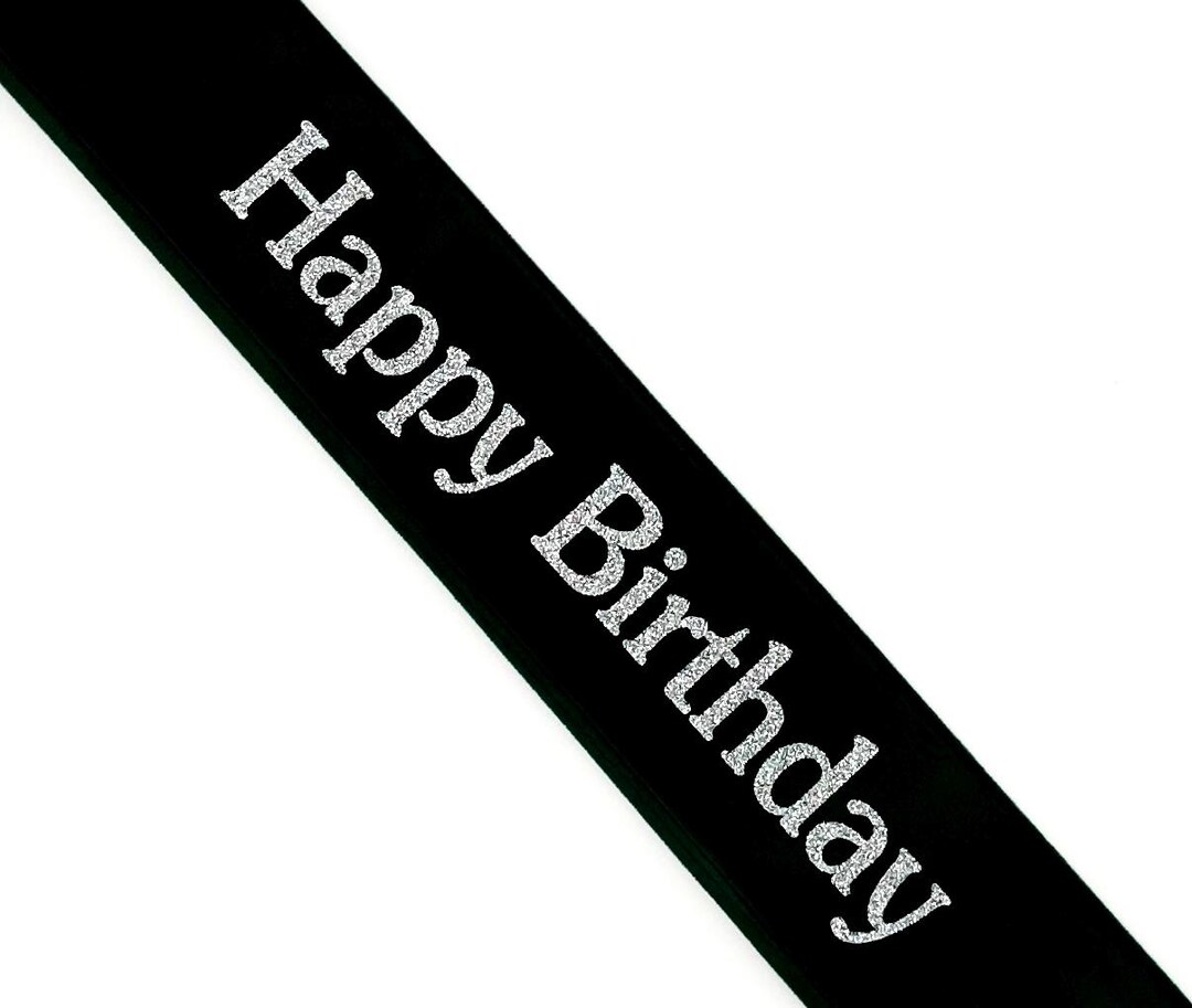 Happy Birthday Sash, Custom Birthday Sash, Personalized Birthday Sash ...