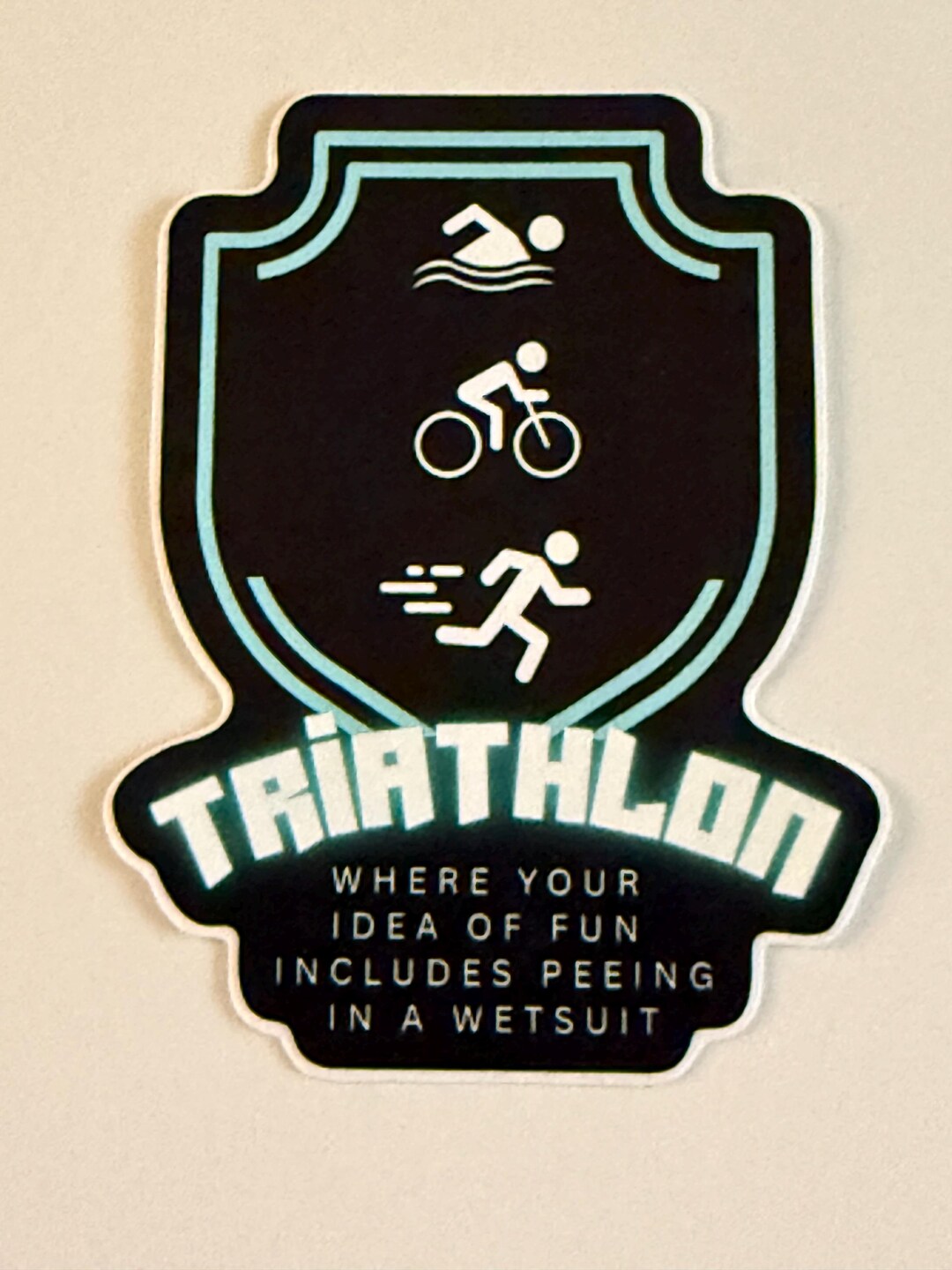 Triathlon Sticker “where Your Idea of Fun Includes Peeing in a Wetsuit ...