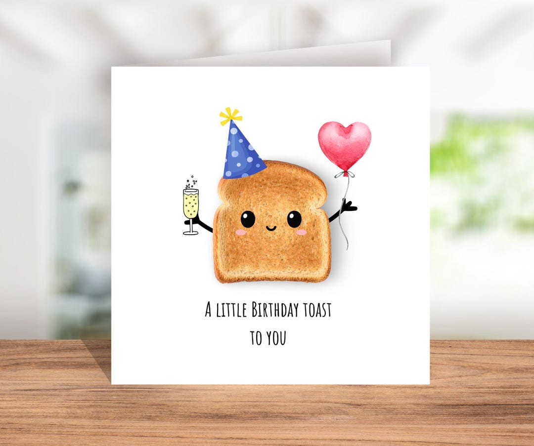 Birthday Toast Card , Funny Birthday Pun Card, Happy Birthday - Etsy