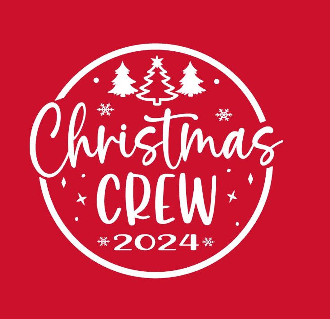 Christmas Crew Year SVG, Christmas Crew Design, Family Christmas Svg ...
