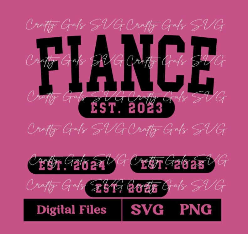 Fiance Est.year SVG, Fiance Design, Engaged Est. Svg, Bride Svg,cricut ...