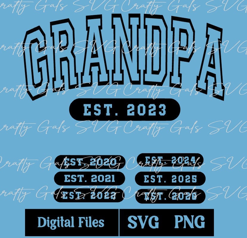 Grandpa Est.year SVG, Grandparent Design, Grandpa Est. Svg, Grandma Svg ...