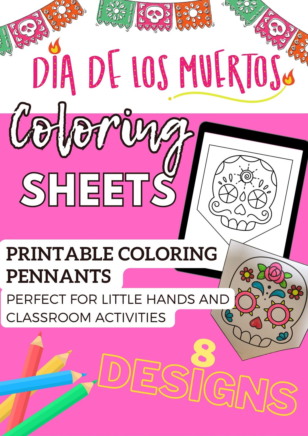 Día De Los Muertos Coloring Sheets/pennants, Day of the Dead Activity ...