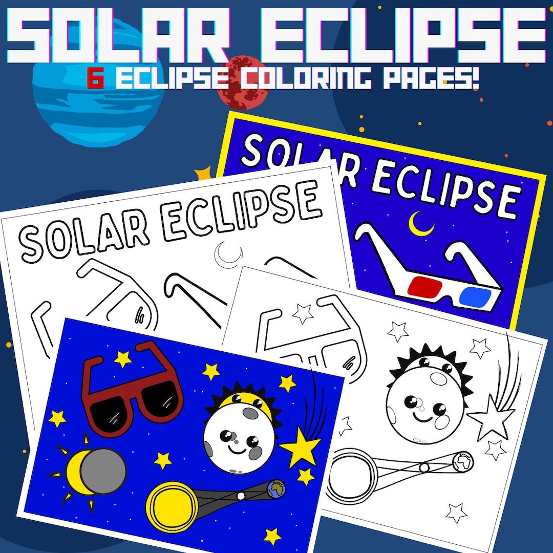 Total Solar Eclipse April 2024, 6 Coloring Pages, Solar Eclipse ...