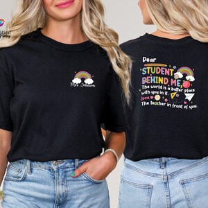 Custom Teacher Shirt, Personalized Teacher Gift, Dear Student Behind Me ...