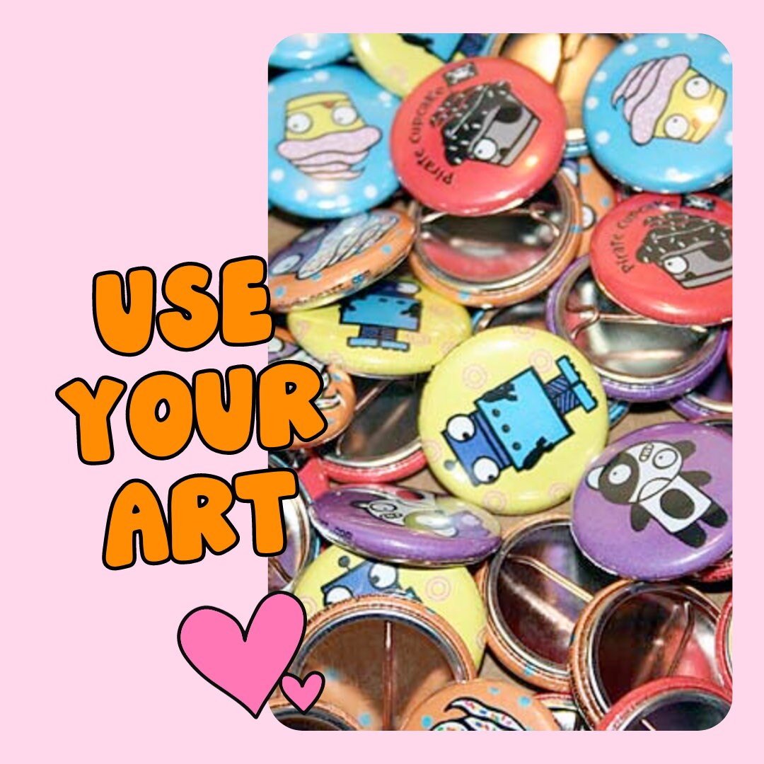 50 Custom One Inch Buttons Use Your Own Logo, Artwork, Photos Fast ...