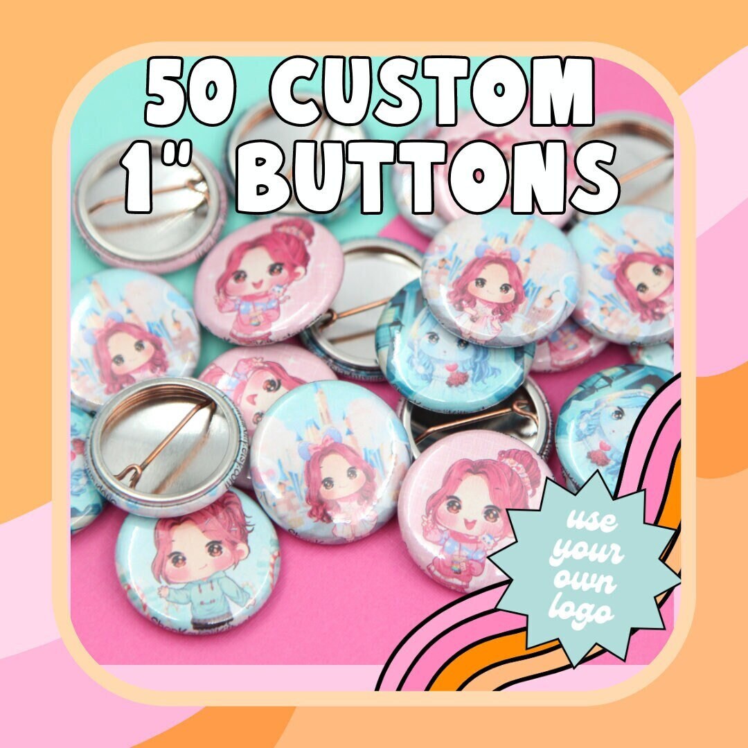 50 Custom One Inch Buttons Use Your Own Logo, Artwork, Photos Fast ...