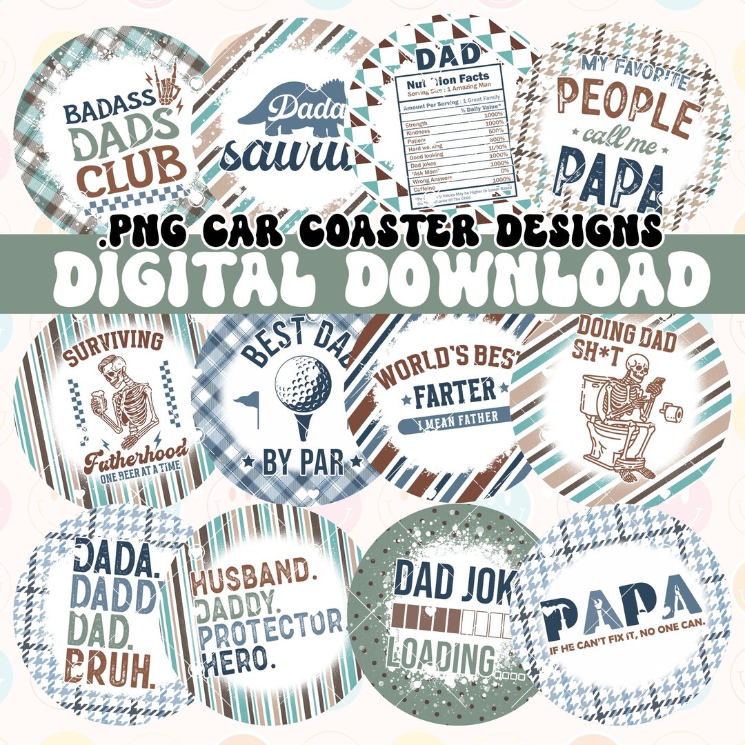 Funny Dad Car Coaster PNG, Doing Dad Shit PNG, Papa Clip Art, Bundle of ...