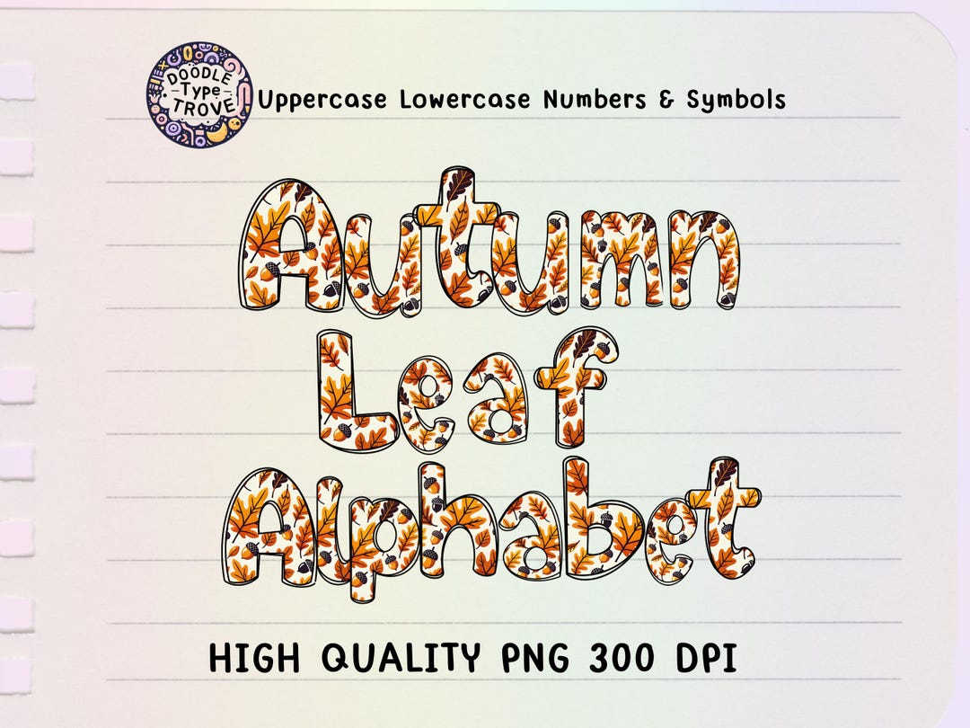 Autumn Leaf Alphabet Doodles, Instant Download PNG Files ...