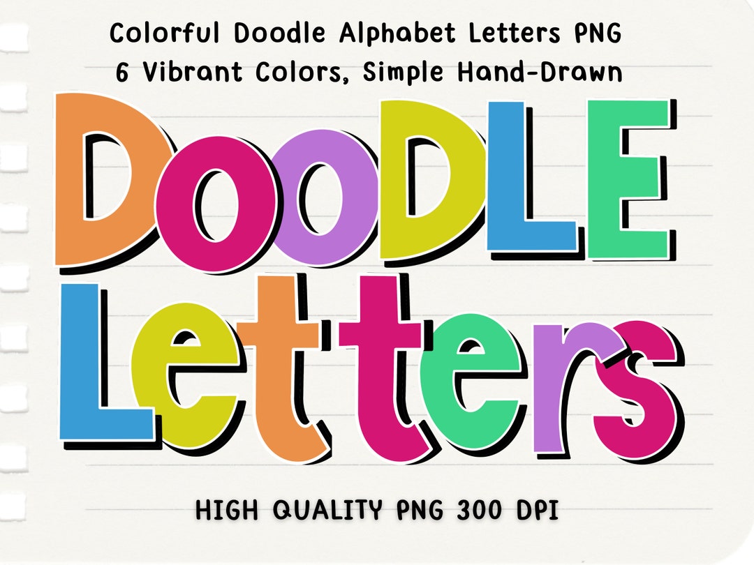 Colorful Doodle Alphabet Letters PNG Digital Download, 6 Vibrant Colors ...
