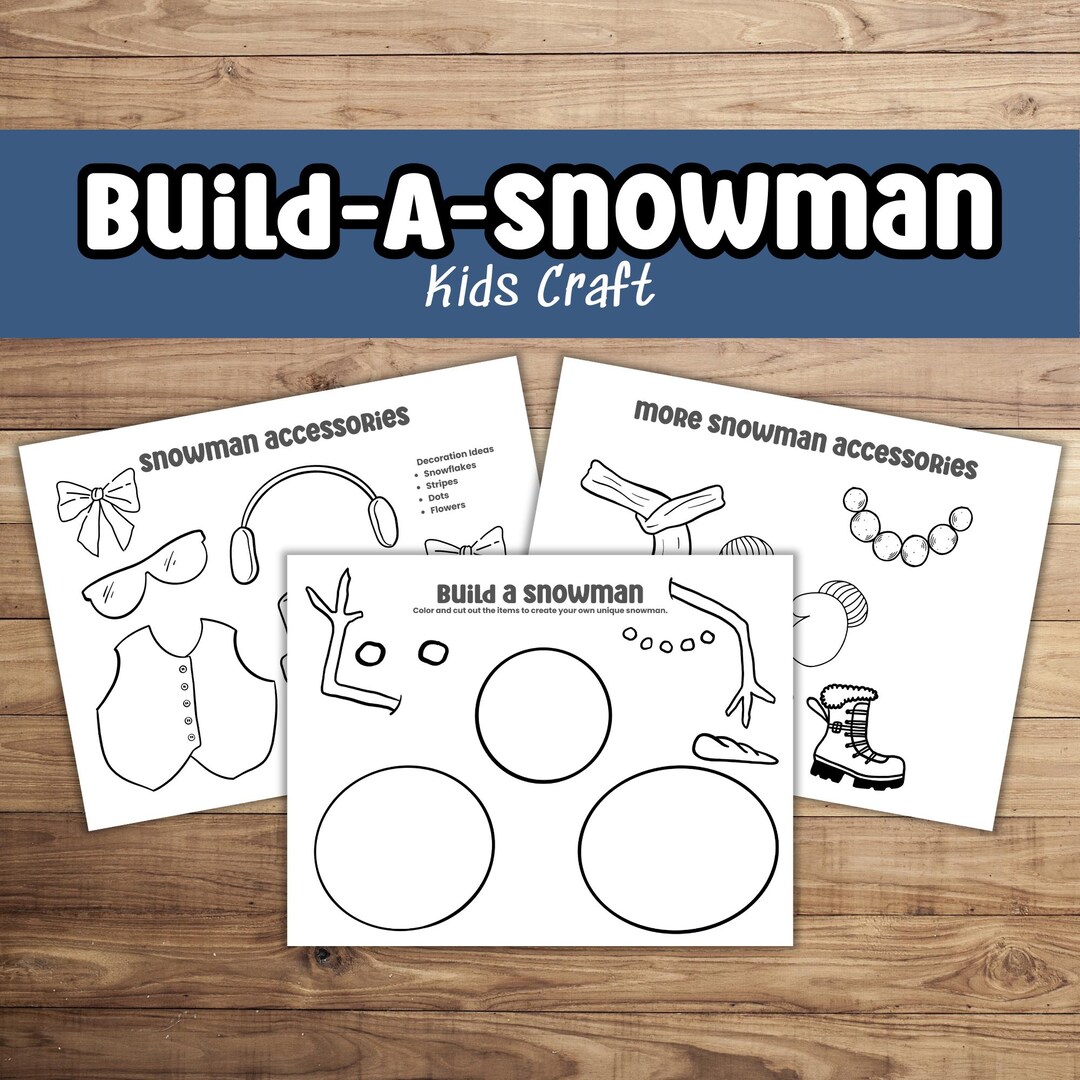 Snowman Activities Kids Build A Snowman Craft Printable Preschool ...