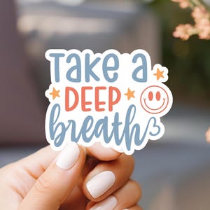 Take A Deep Breath Smiley Face Sticker, Laptop Sticker, Kindle Sticker ...