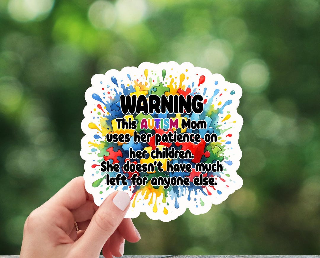 Warning Autism Mom Sticker - Water Resistant Vinyl Decal - Etsy