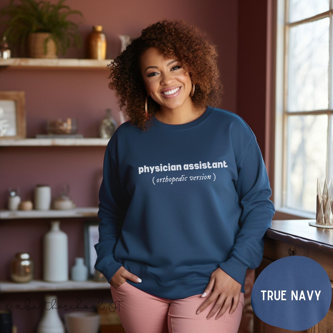 Physician Assistant ortho Version Crewneck Sweatshirt - Etsy