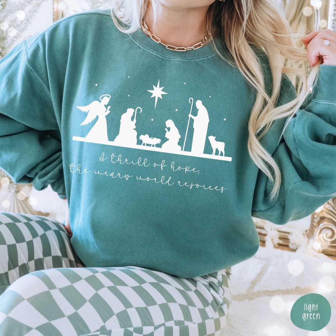 A Thrill of Hope Nativity Themed Sweatshirt | Nativity Sweatshirt ...
