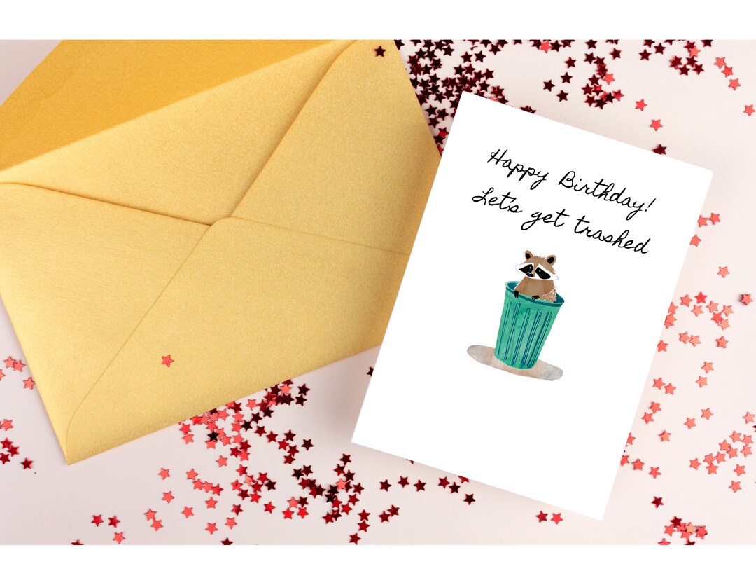 Let's Get Trashed - Funny Raccoon Card - Printable Birthday Card ...