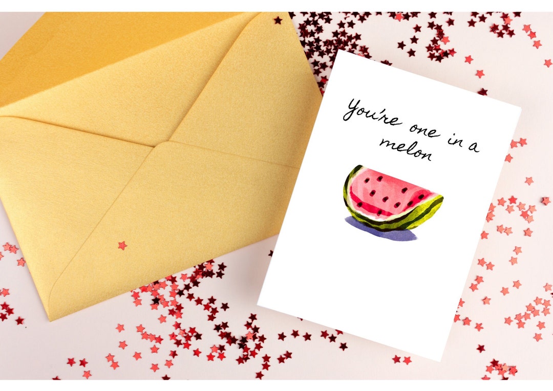 You're One in a Melon Printable Birthday Card Printable Thank You Card ...