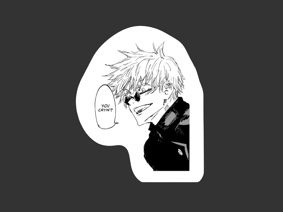 Gojo Satoru you Cryin' Sticker Jujutsu Kaisen - Etsy