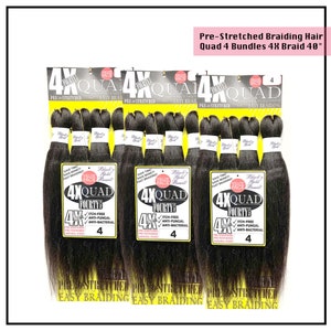Pre-stretched Braiding Hair Quad 4 Bundles 4X Braid 40" - Etsy