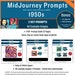 Midjourney 1950's Prompt Guide 2 KEY Prompts + 44 Sample Artworks ...