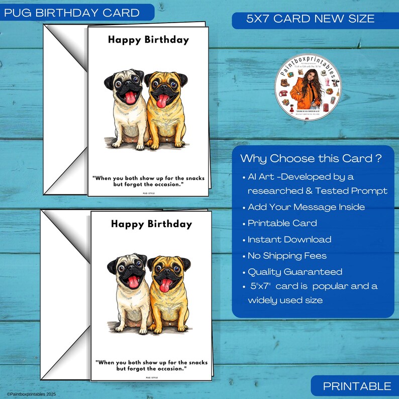 5x7" 'PUG- Printable Birthday Card–"double the Pugs, Double the Laughs ...