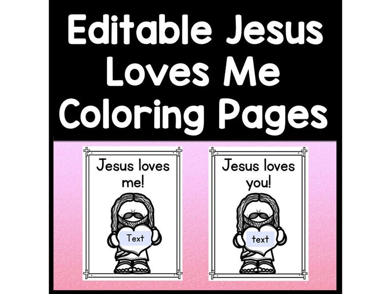 Jesus Loves Me Coloring Page {christian Valentine's Day} | Sunday ...