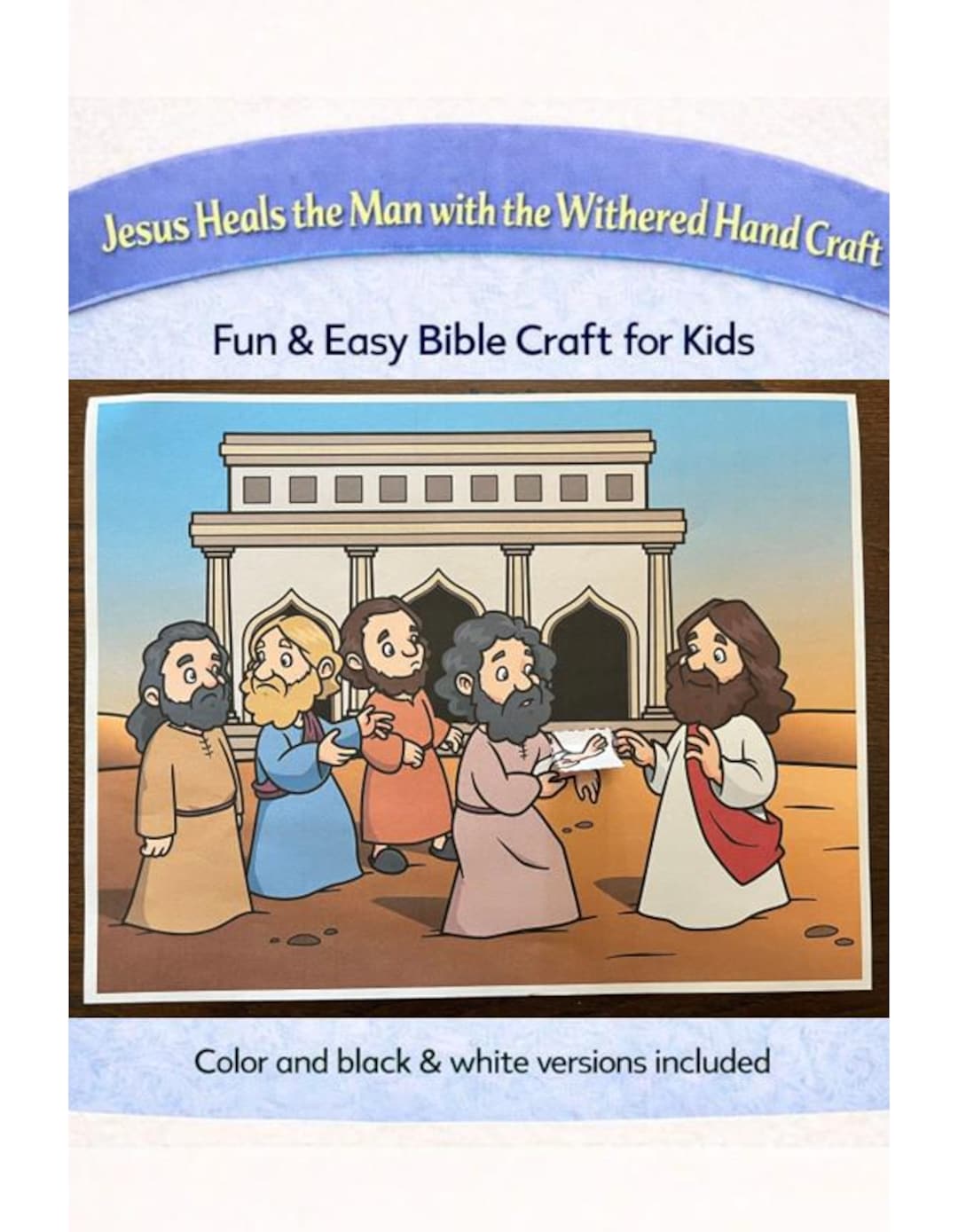 Jesus Heals the Man With the Withered Hand Craft {color and B/W ...