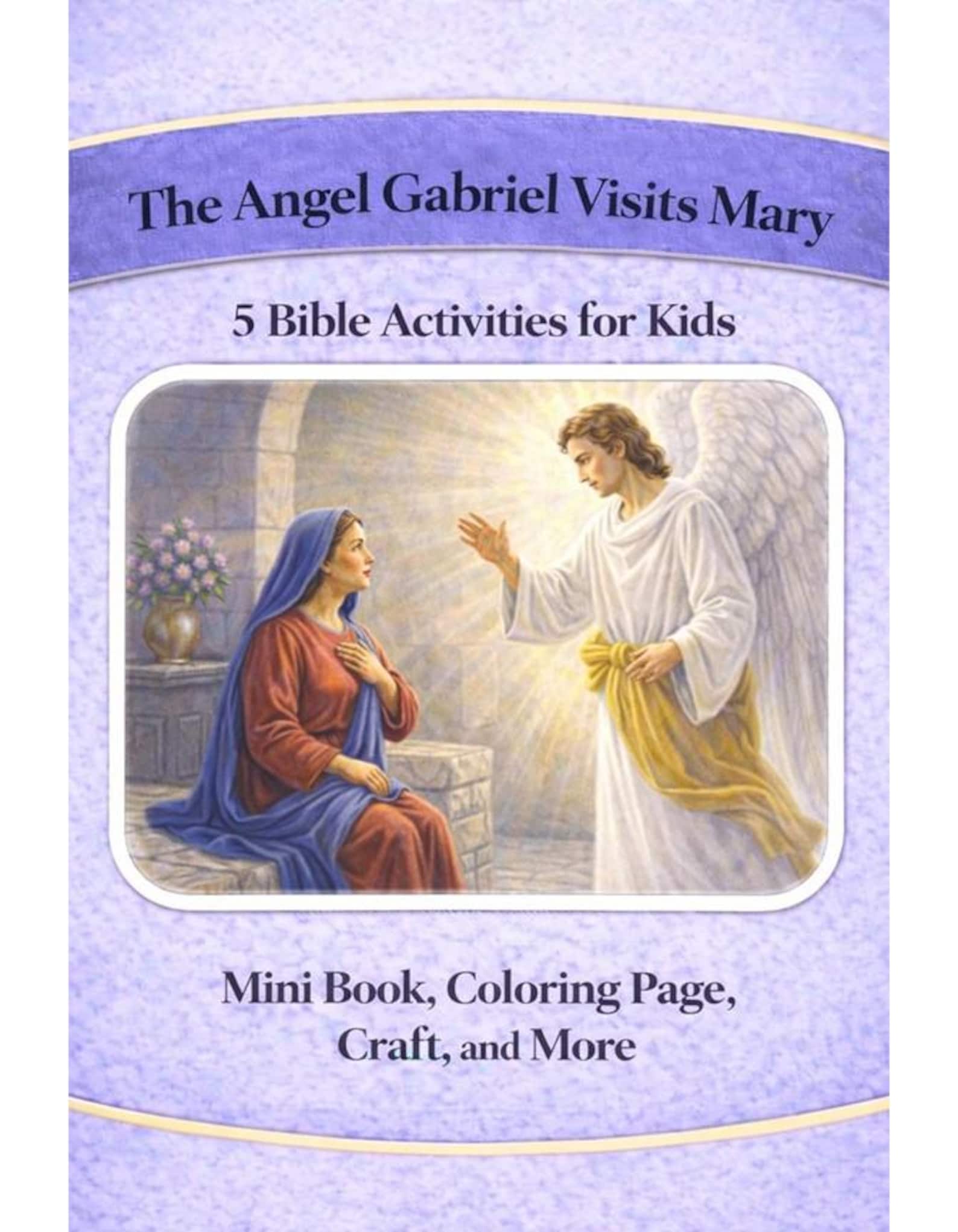 The Angel Gabriel Visits Mary Activities {craft, Coloring Page, Story ...